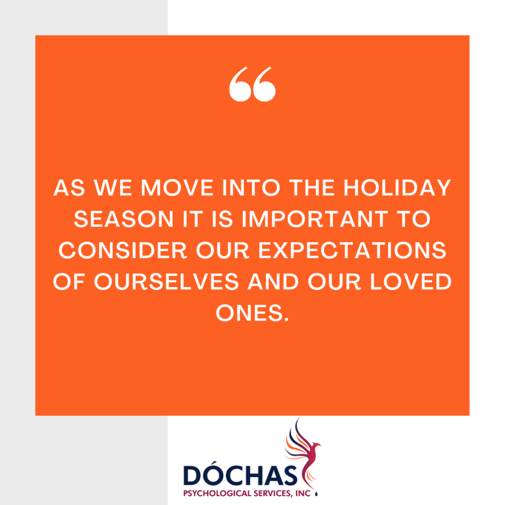 Managing Holiday Expectations • Dóchas Psychological Services Inc.