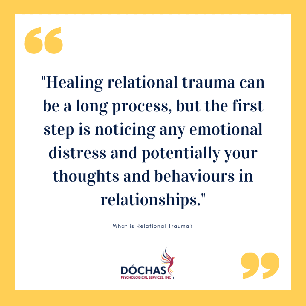 What is Relational Trauma? • Dóchas Psychological Services Inc.
