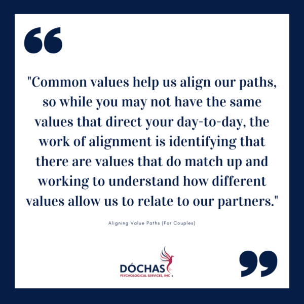Aligning Value Paths (For Couples) • Dóchas Psychological Services Inc.